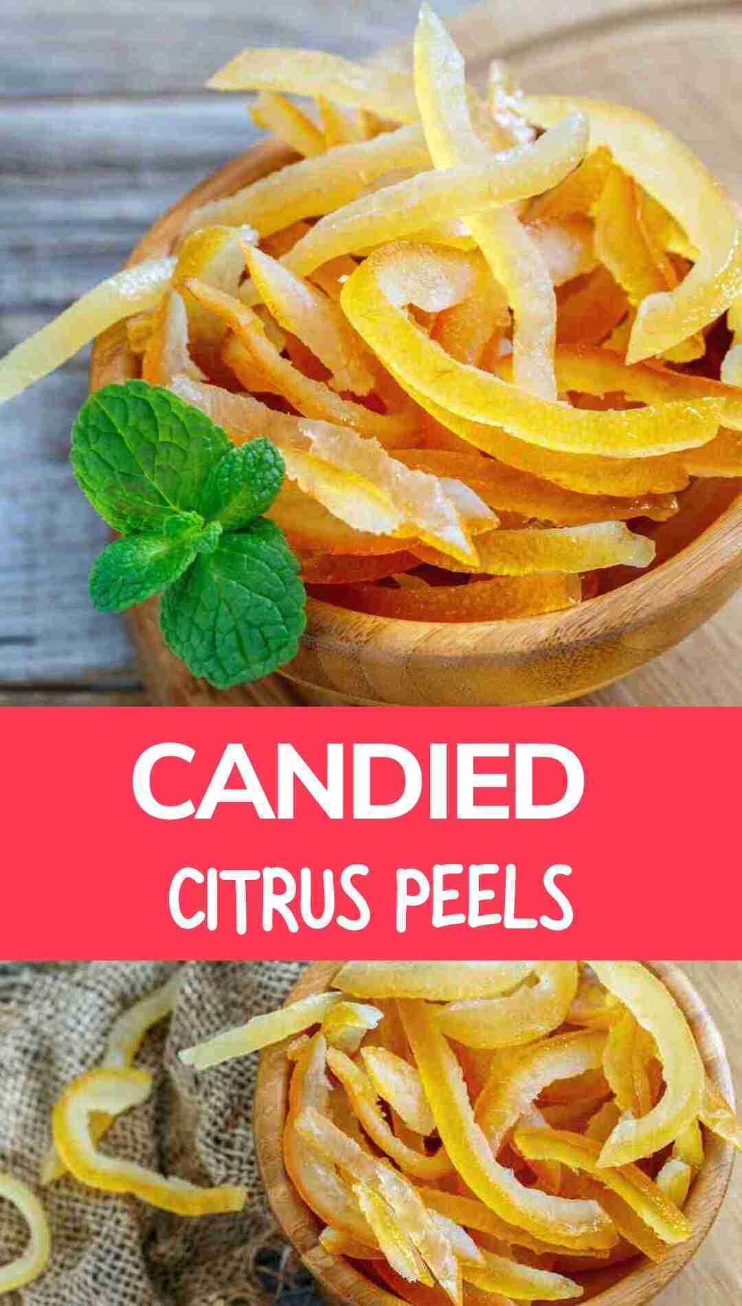 Easy Candied Lemon and Orange Peel Recipe (Homemade)